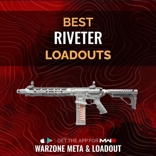 Best RIVETER Loadout: Season 2 of Warzone, Black Ops 6 , Warzone Mobile ...