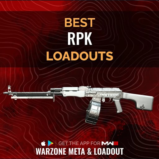 Best RPK Loadout: Season 6 of Warzone, BO6, BO6Zombies, BO7, BO7Zombies, Warzone Mobile, MW3 & MW2