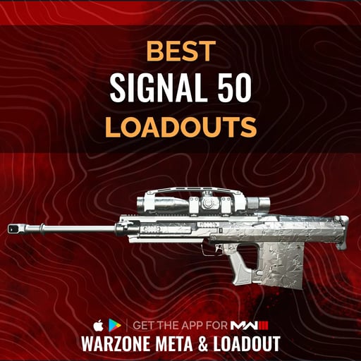 Best SIGNAL 50 Loadout: Season 5 of Warzone, BO6, BO6Zombies, Warzone ...