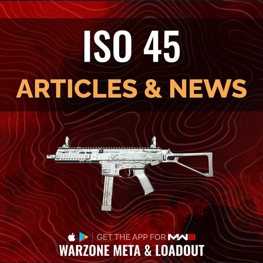 ISO 45 Neuigkeiten & Artikel in Warzone, MW3 & MW2