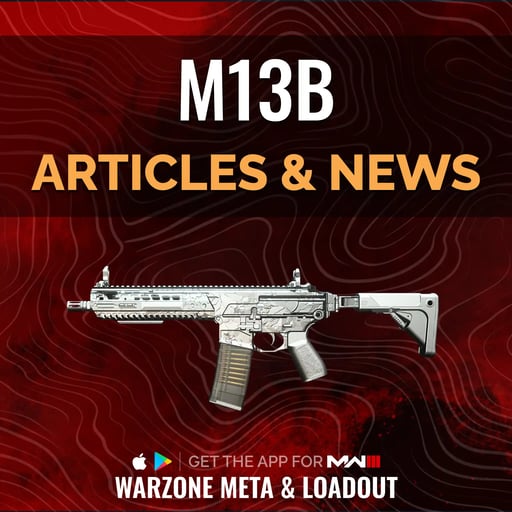 M13B News & Articles in Warzone, MW3 & MW2