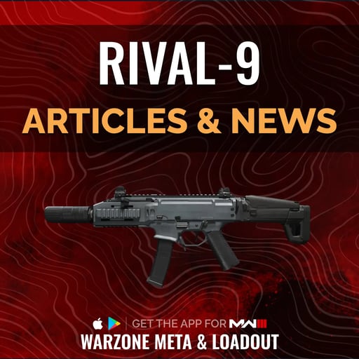 RIVAL 9 News & Articles in Warzone, MW3 & MW2