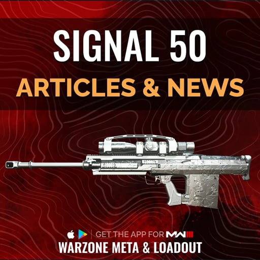 SIGNAL 50 Notícias e Artigos no Warzone, MW3 e MW2